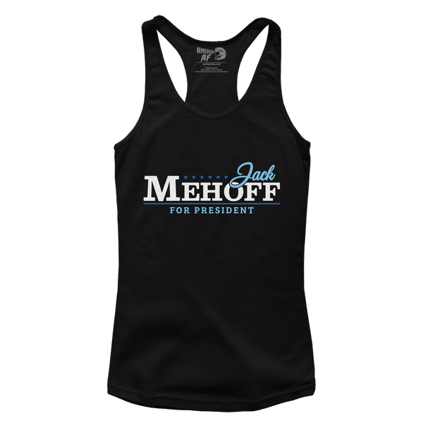 Jack Mehoff for President (Ladies) | American AF - AAF Nation